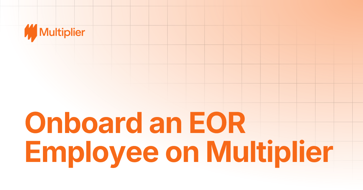 Onboard an EOR Employee on Multiplier | Multiplier